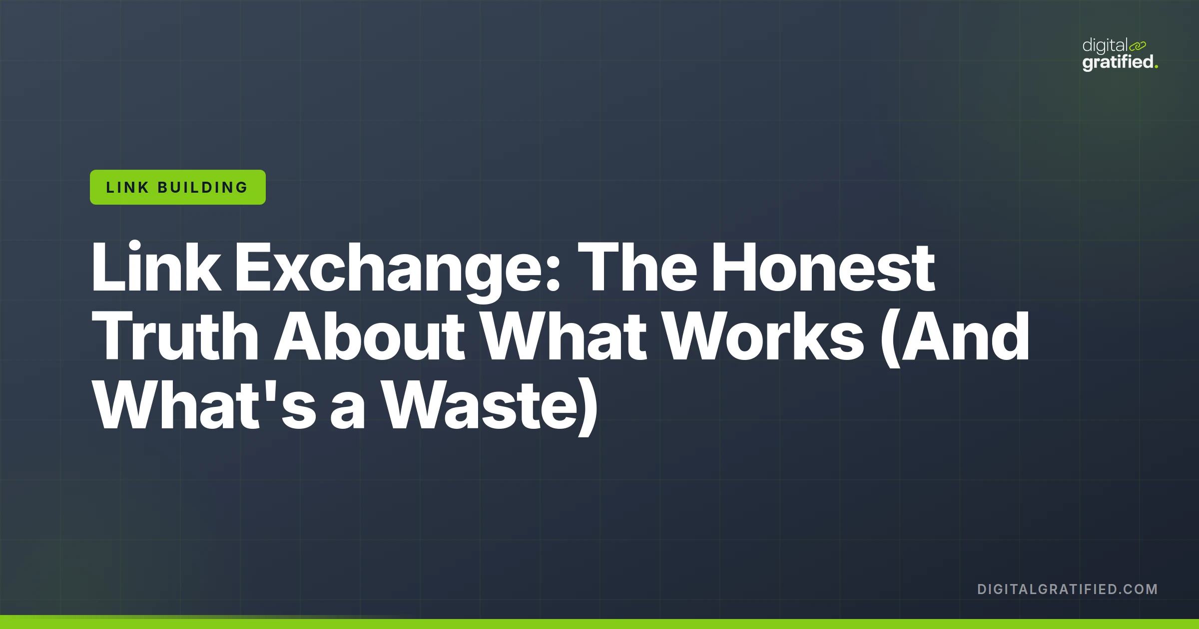 Link Exchange in SEO: What Works & What Gets Penalized | Digital Gratified
